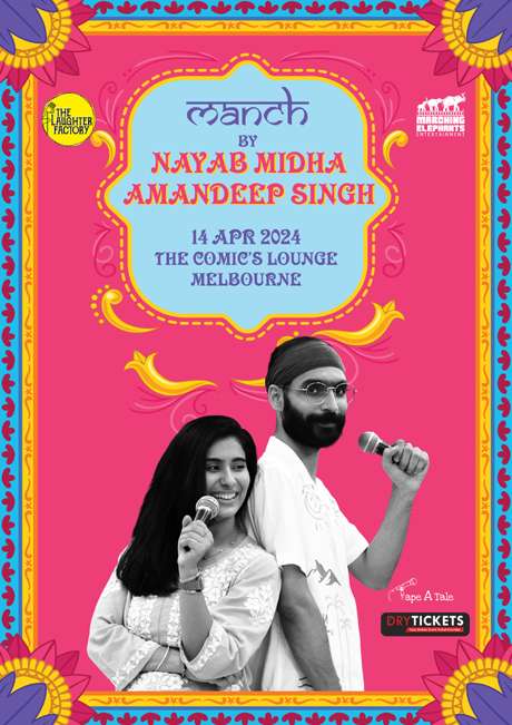 Manch by Nayab Midha and Amandeep Singh Aus Tour 2024 - Now On Sale ...