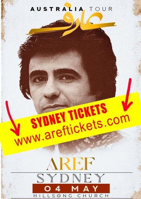 Aref Live In Sydney - DryTickets.com.au